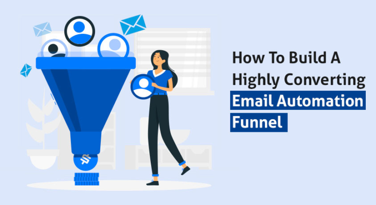 How To Build A Highly Converting Email Automation Funnel - TargetBay