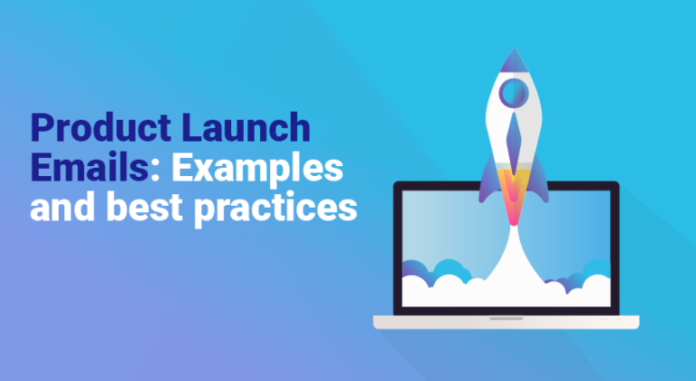 How To Nail Ecommerce Product Launch Emails [With Examples]
